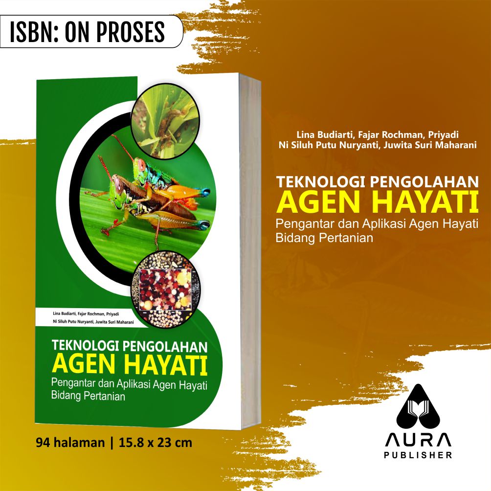 TEKNOLOGI PENGELOLAAN AGEN HAYATI "Pengatar dan Aplikasi Agen Hayati ...